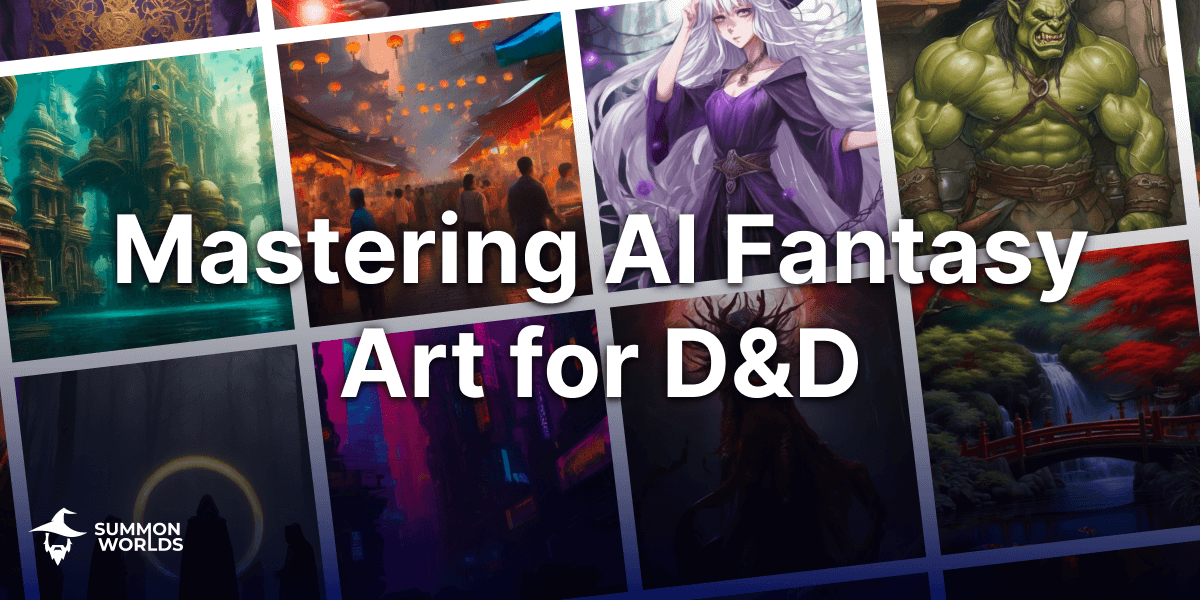 Create Stunning AI Fantasy Art (Styles, Prompts, & Tools) - Summon Worlds